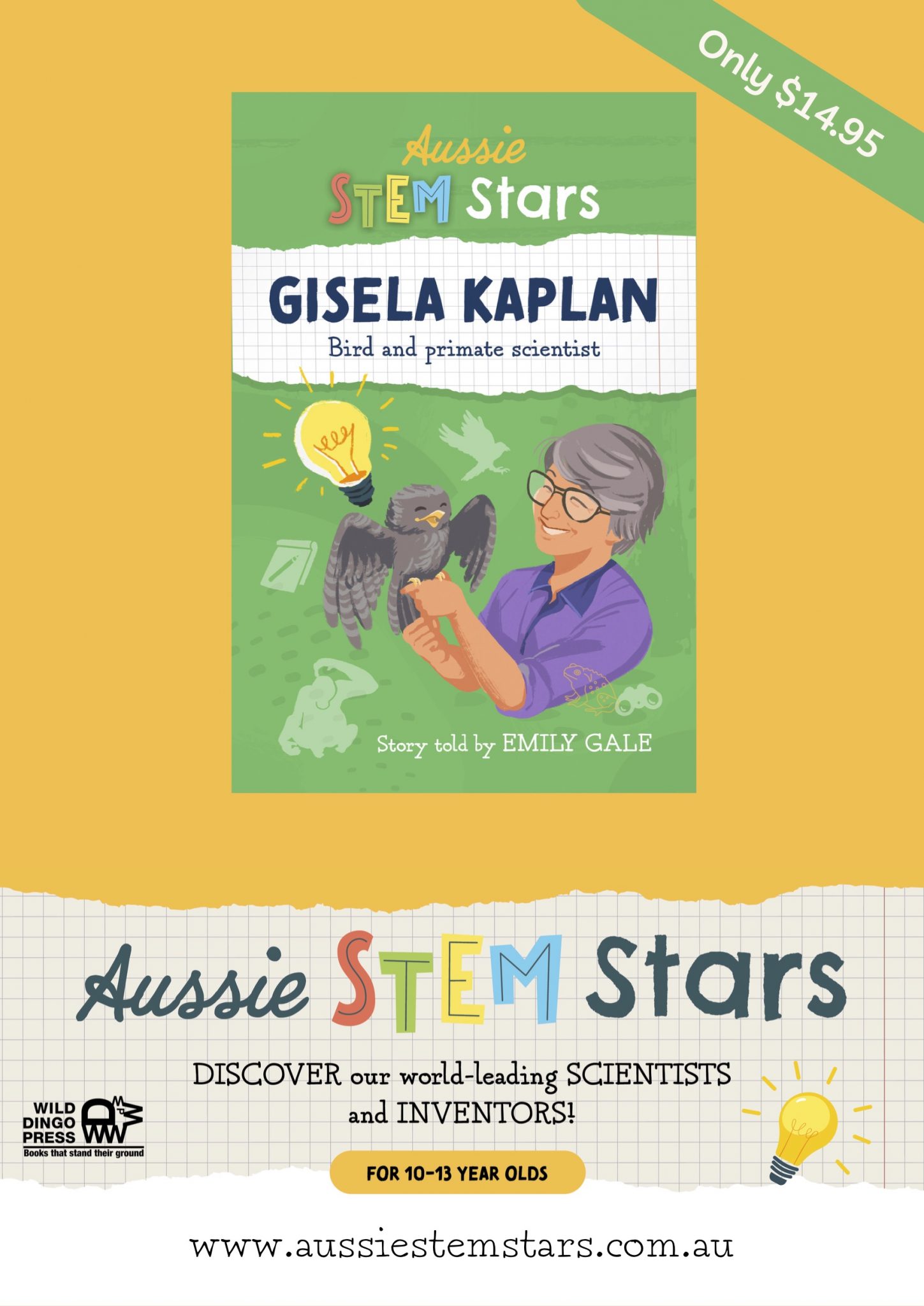 Aussie Stem Stars: Gisela Kaplan - Emily Gale : Emily Gale